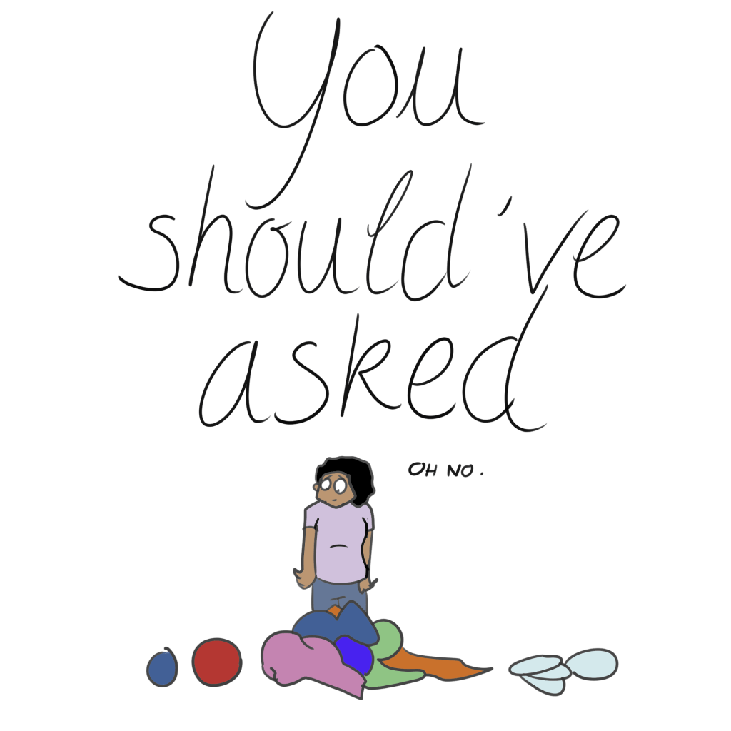 You should’ve asked | Emma